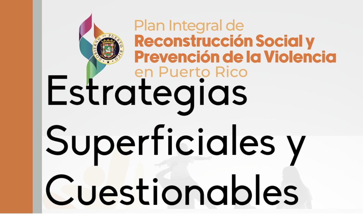El Plan de Prevención de la Violencia en Puerto Rico: Lleno de ...